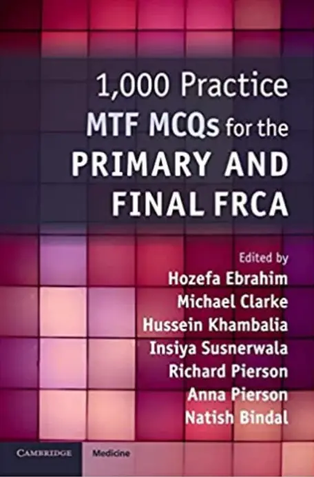 1000 Practice MTF MCQs for the Primary and Final FRCA 1st Edition ...