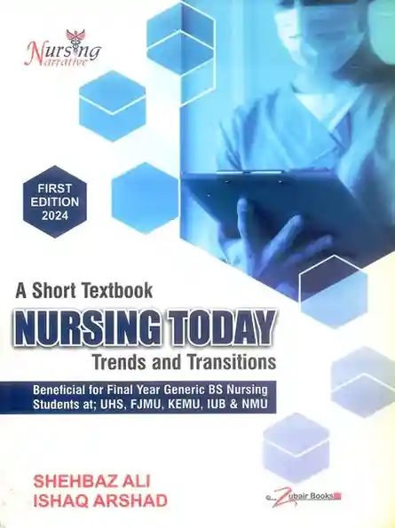 A Short Textbook Nursing Today For Nursing By Shehbaz Ali | BOOKS N BEYOND