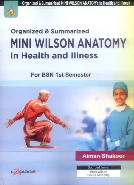 Mini Wilson Anatomy in Health And Illness For BSN 1st Semester | BOOKS ...
